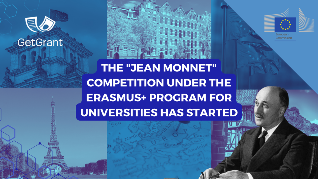 GetGrant Service | The "Jean Monnet" competition under the Erasmus+ ...